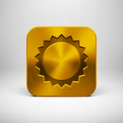 Gold app icon template with metal texture Vector Image