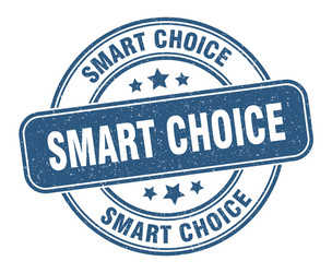 Smart choice stamp Royalty Free Vector Image - VectorStock