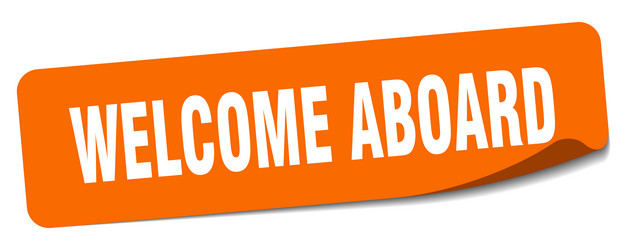 Welcome aboard sticker welcome aboard label Vector Image