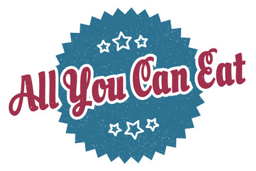 All you can eat sign round Royalty Free Vector Image