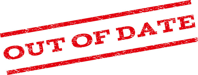 Out of date watermark stamp Royalty Free Vector Image
