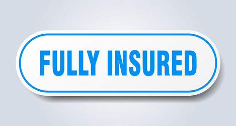 Fully Insured Badge Vector Images (over 220)