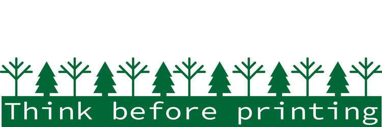 Think before printing with green storke line Vector Image