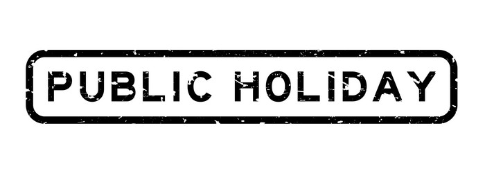 Grunge black public holiday word square rubber Vector Image