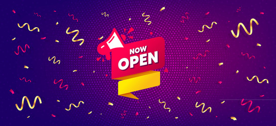 Now open banner announcement notice tag Royalty Free Vector