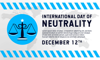 International day of neutrality Royalty Free Vector Image