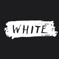 White lettering word textured calligraphic sign Vector Image