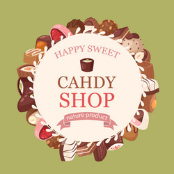 Candy shop confectionery and sweets frame Vector Image