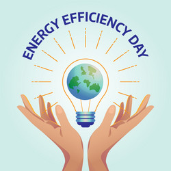 Graphic of energy efficiency day good Royalty Free Vector