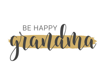 Handwritten lettering promoted to grandma Vector Image