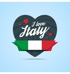 I Love Italy Royalty Free Vector Image - VectorStock