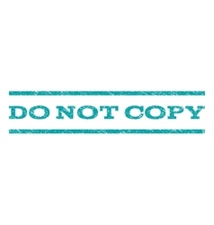 Do Not Copy Watermark Stamp Royalty Free Vector Image