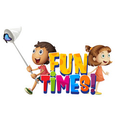 Font design for word fun times on white background