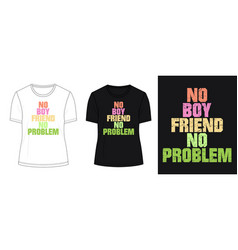 Typography t- shirt design ready to print Vector Image