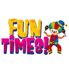 Font design for word fun times on white background