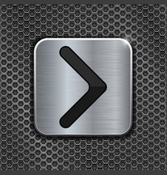 Metal square button with right arrow on perforated