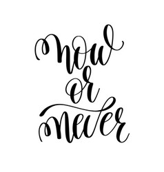 Life is short why not do it now word lettering Vector Image