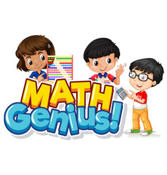 Font design for word math genius with two children