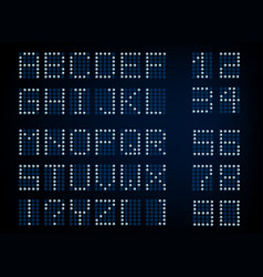 Digital led font alphabet letters and numbers Vector Image