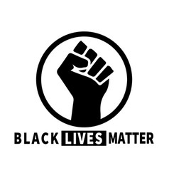 Protest poster with text black lives matter blm Vector Image