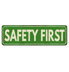 Safety first symbol Royalty Free Vector Image - VectorStock