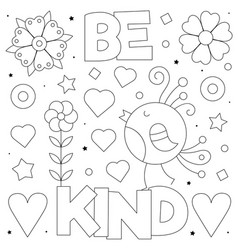 Be kind coloring page black and white Royalty Free Vector