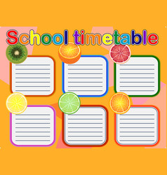School timetable a weekly curriculum design Vector Image