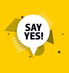 Quote - say yes to new adventures Royalty Free Vector Image
