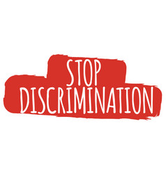Stop racism label font with brush equal rights Vector Image
