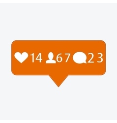 Follower like and comment notification button Vector Image