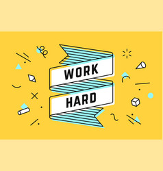 Work hard stay humble lettering typography Vector Image