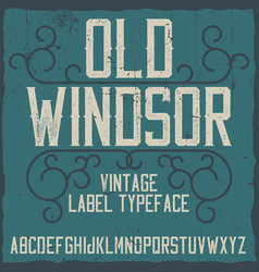Vintage whiskey font handwritten alphabet letters Vector Image
