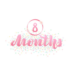 8 months baby Royalty Free Vector Image - VectorStock