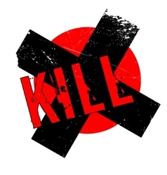 Kill stamp on white background Royalty Free Vector Image