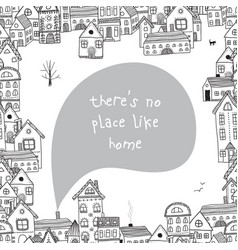 There is no place like home lettering poster Vector Image