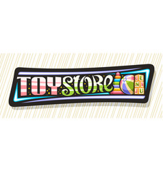 Logo for toy store Royalty Free Vector Image - VectorStock