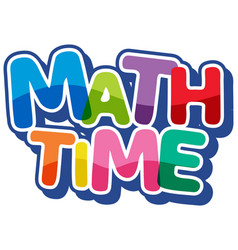 Math time text banner with element Royalty Free Vector Image