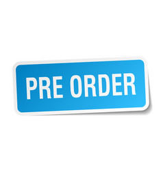 Pre-order now label or sticker Royalty Free Vector Image