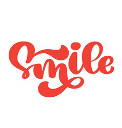 Always smile - hand lettering inscription text Vector Image