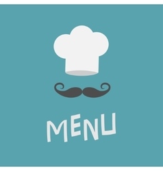 Big chef hat with word menu inside and mustache Vector Image
