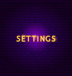 Settings neon label Royalty Free Vector Image - VectorStock