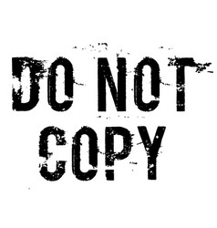 Do not copy text seal template Royalty Free Vector Image