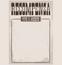 Se busca wanted poster spanish text template Vector Image